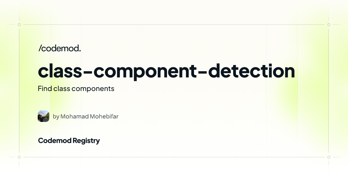 class-component-detection - Codemod Registry