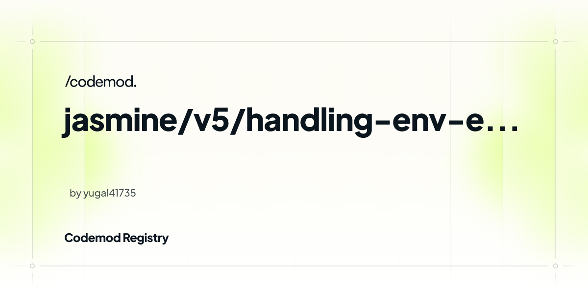 jasmine/v5/handling-env-execute-callbacks - Codemod Registry